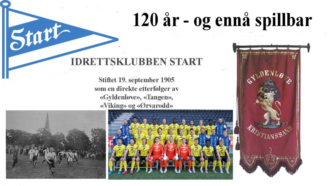 IK Start - Sørlandets stolthet siden 1905
